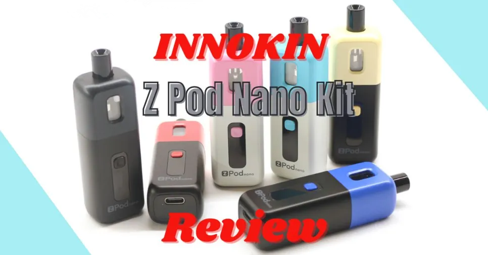 Innokin Z Pod Nano Review | The Ultimate Stealth Device In 1 Precious ...